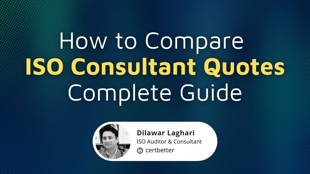 How to Compare ISO Consultant Quotes: Complete Guide [2026] - CertBetter
