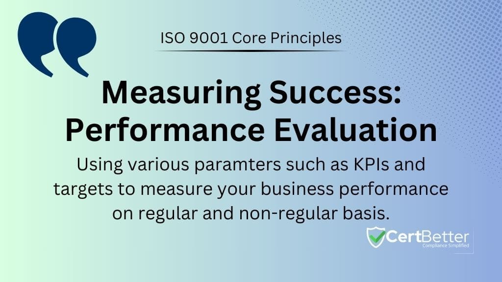 8 Steps To Align Your Business With ISO 9001 Core Principles - CertBetter